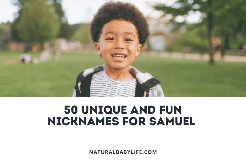 50 Unique and Fun Nicknames For Samuel